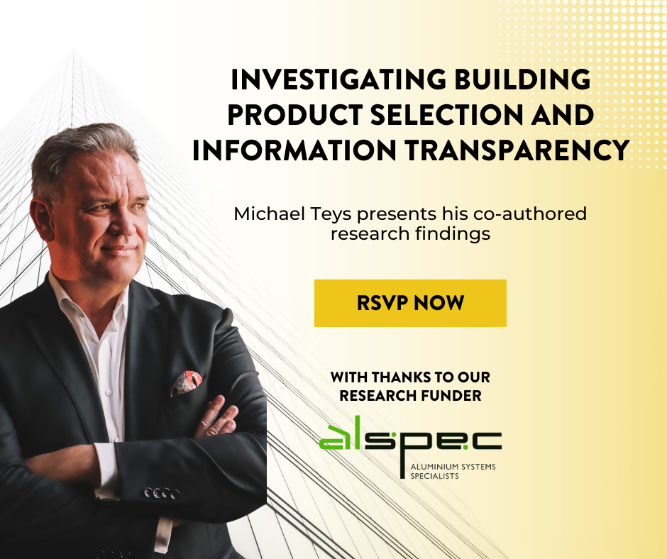 Investigating building product selection and information transparency | Michael Teys
